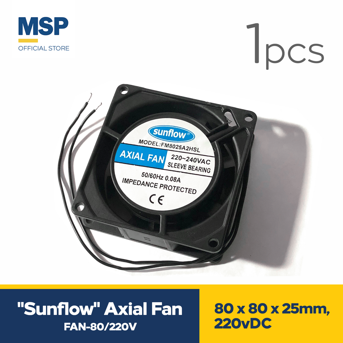 1pc "Sunflow" Axial Fan – 80 x 80 x 25mm, 220vDC – MSP Philippines